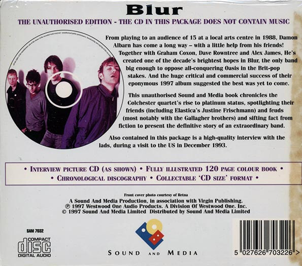 Blur - Fully Illustrated & Interview Disc: The Unauthorised Edition CD ...