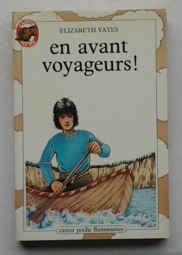 En avant voyageurs ! - - castor poche senior [Jan 22, 2001] yates ...