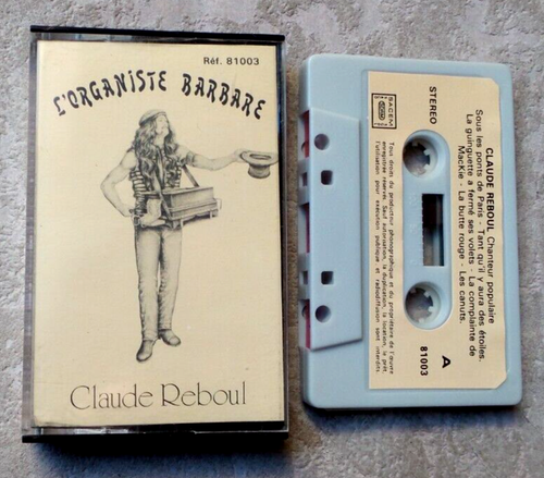 CASSETTE AUDIO MUSIQUE K7 TAPE / CLAUDE REBOUL - L'ORGANISTE BARBARE ...