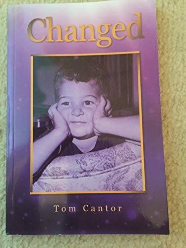 Changed - Paperback By Tom Cantor - VERY GOOD | eBay