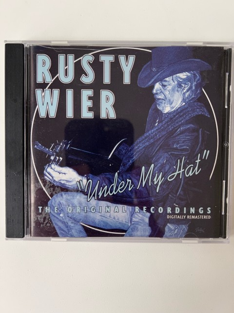Under My Hat * by Rusty Wier (CD, Oct-2005, Icehouse Records) for sale ...