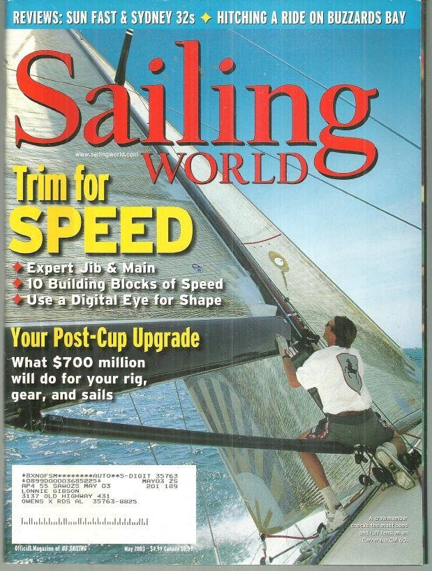 Sailing World Magazine May 2003 Time For Speed Masters of the Moment ...
