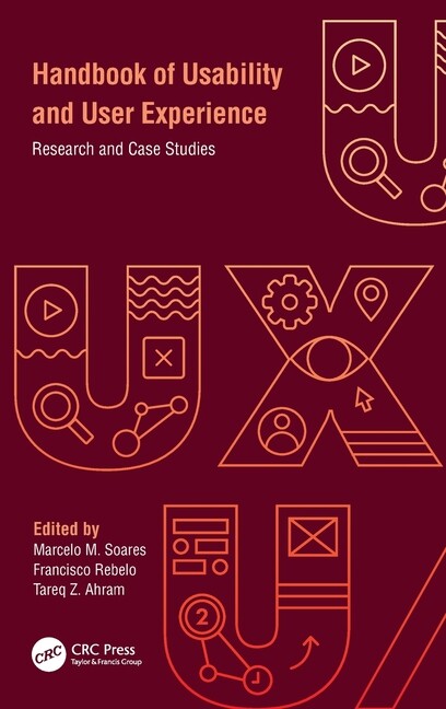 Handbook Of Usability And User-Experience: Research And Case Studies ...