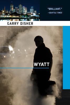 Wyatt by Garry Disher (2012, Trade Paperback) for sale online | eBay