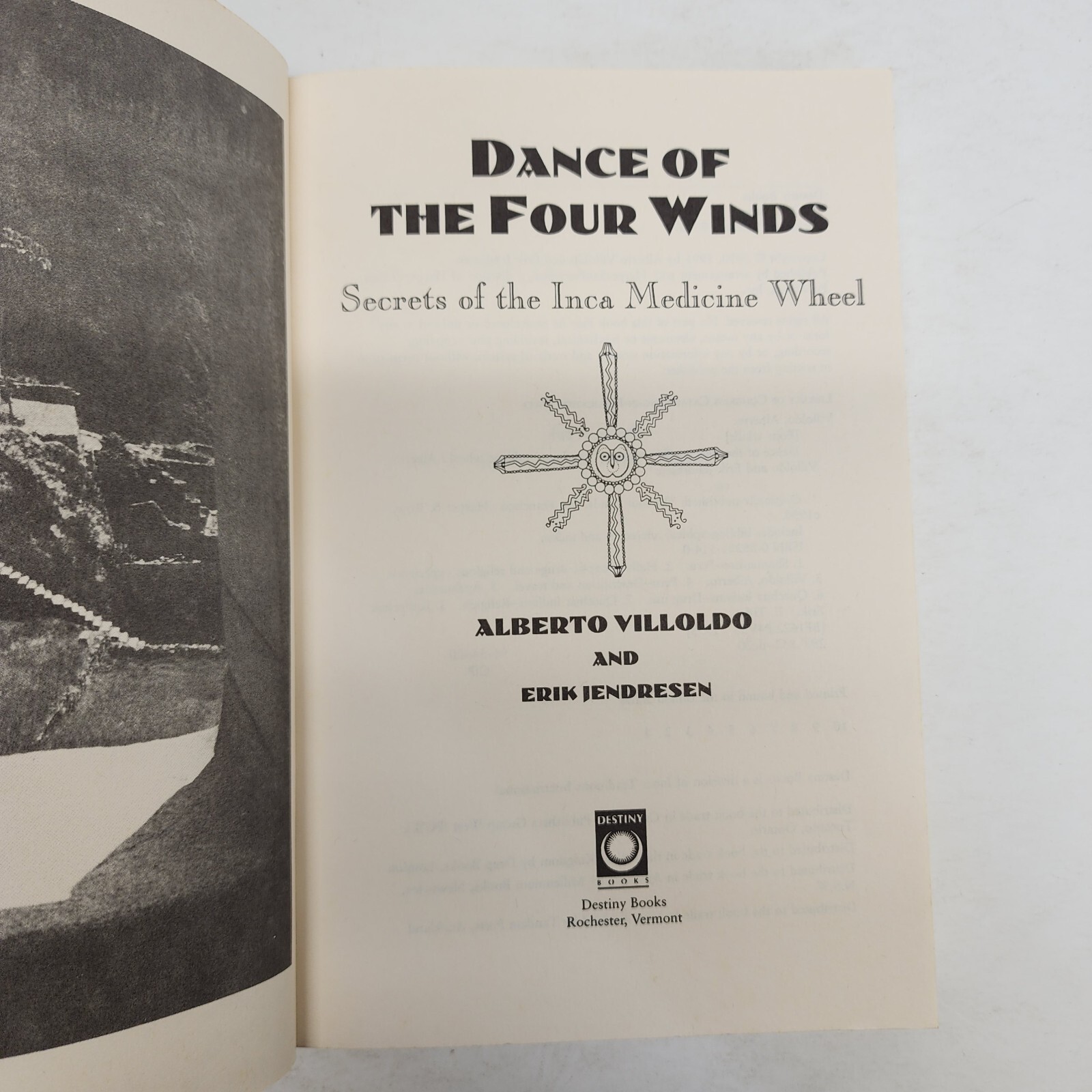 Dance of the Four Winds Secrets of the Inca Medicine Wheel By Alberto ...