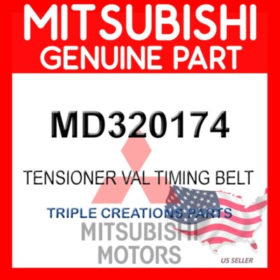 Genuine OEM Mitsubishi MD320174 TENSIONER VAL TIMING BELT | eBay