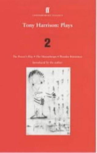 Tony Harrison Plays 2 by Tony Harrison (Uk-B Format Paperback) for sale ...