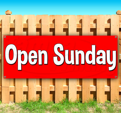 OPEN SUNDAY Advertising Vinyl Banner Flag Sign Many Sizes Available USA ...