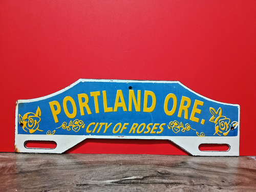 VINTAGE PORTLAND ORE CITY OF ROSES PORCELAIN LICENSE PLATE TOPPER SIGN ...