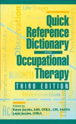 Quick Reference Dictionary for Occupational Therapy 3E - Paperback ...