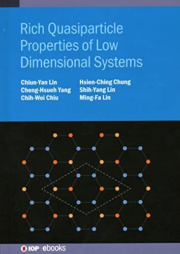 Ming-Fa Lin Dr Shih-Yang Lin Chiun-Yan L Rich Quasiparticle Propertie ...
