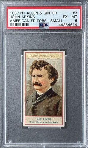 1887 N1 Allen & Ginter American Editors #3 JOHN ARKINS PSA 6 EX-MT | eBay