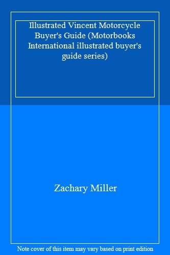 Illustrated Vincent Motorcycle Buyer's Guide (Motorbooks International ...