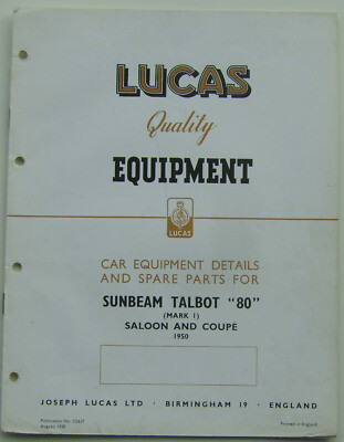 Sunbeam Talbot 80 1950 Lucas illustrated Equipment & Spare Parts List ...