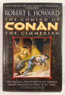 The Coming of Conan The Cimmerian - R.E. Howard - Infamous DustJacket ...