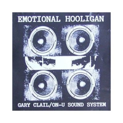 Gary Clail/On U-Sound System - Emotion... - Gary Clail/On U-Sound ...
