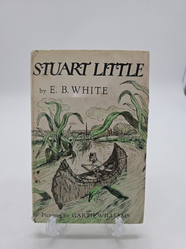 Stuart Little by E.B. White - 1945 1st Print HC w/ DJ Rare Book Club ...
