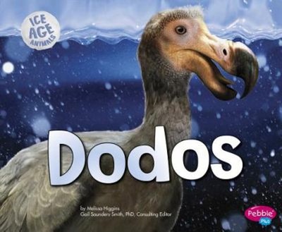 Dodos Library Binding Melissa Higgins 9781491421000| eBay