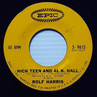 Rolf Harris - I Know A Man / Nick Teen And Al K. Hall [7" 45 rpm Single ...