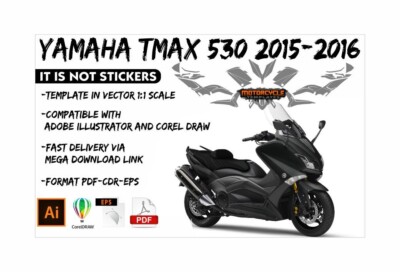 YAMAHA TMAX 530 2015-2016 template vector 1/1 real scale EPS PDF CDR ...