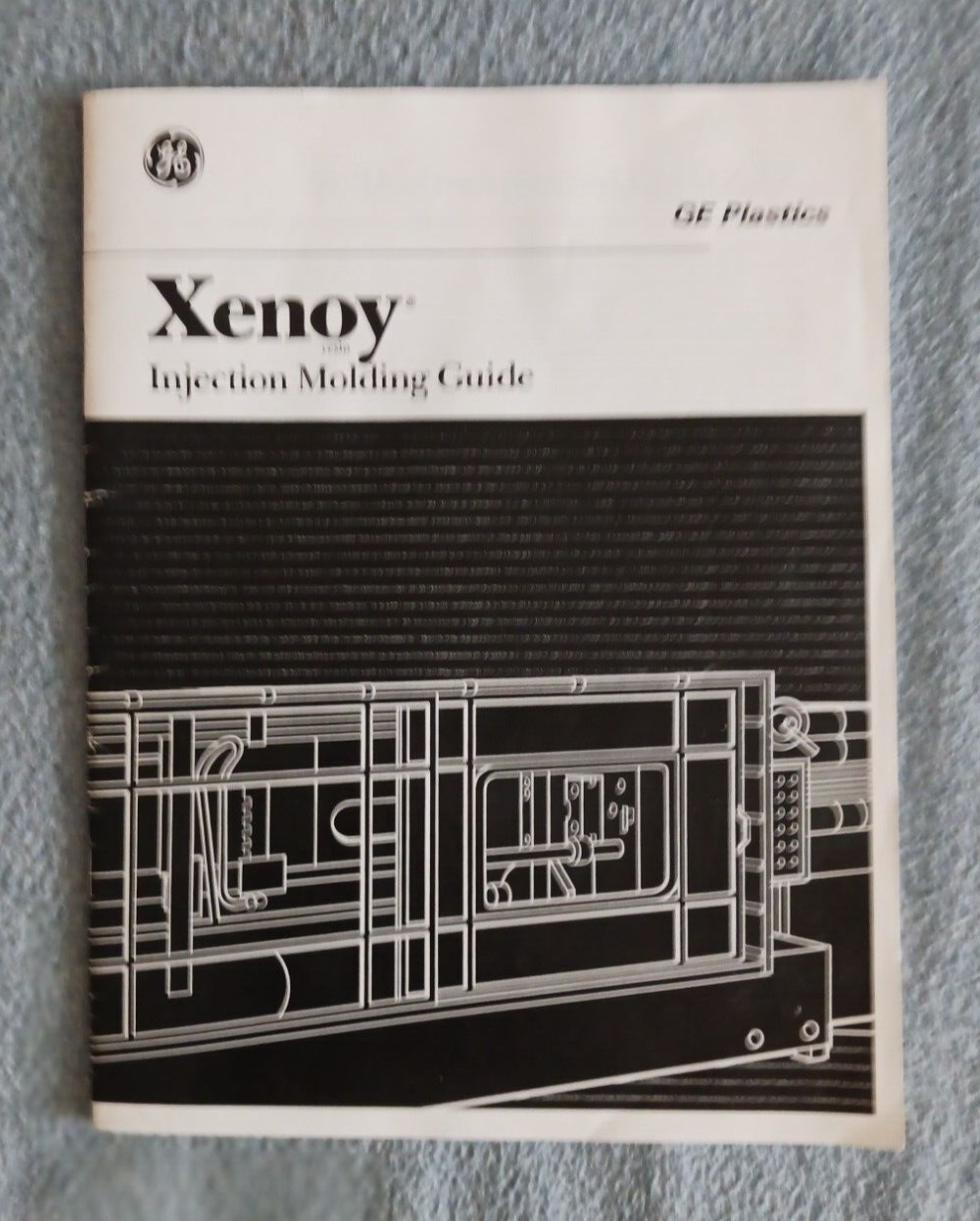 GE Plastics-Xenoy Resin Injection Molding Guide | eBay