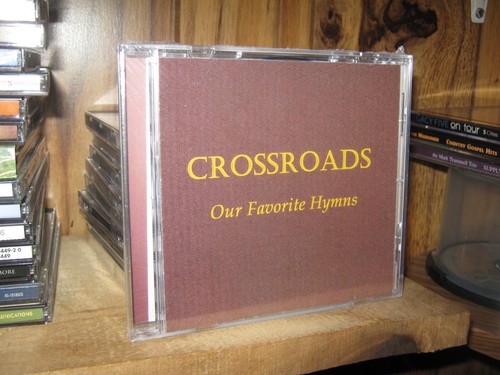 CROSSROADS QUARTET ; OUR FAVORITE HYMNS [GOSPEL] CD [NEW] | eBay