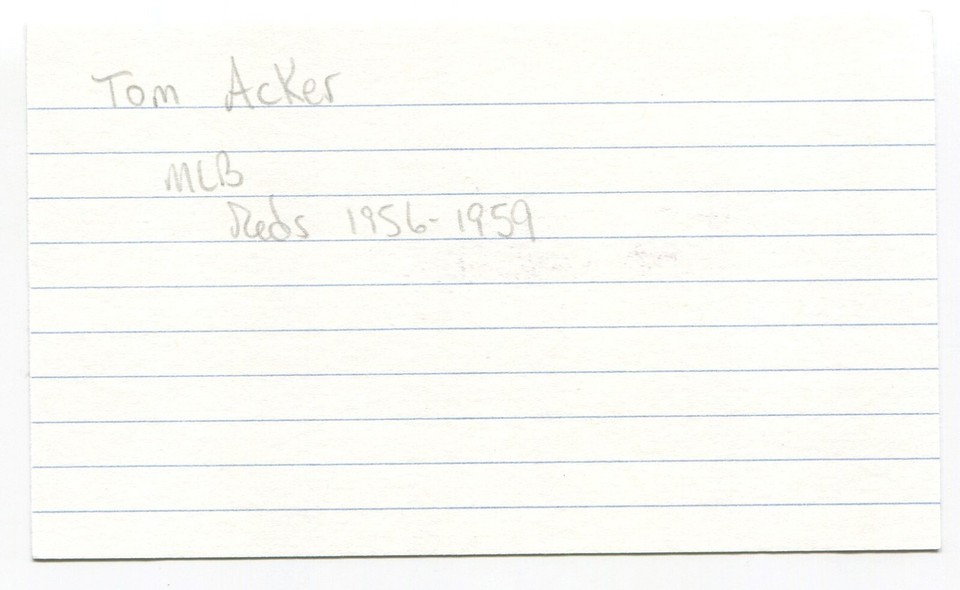 Tom Acker Signed 3x5 Index Card MLB Reds Debut 1956 | eBay