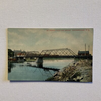 St. Francis River And Bridge, Sherbrooke, P.Q… Old Postcard | eBay