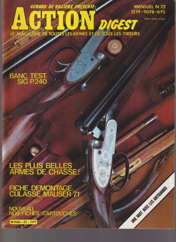 ACTION DIGEST N°22 MAUSER 71 / BERTHIER & FM CHAUCHAT/ SIG HAMMERLI P ...