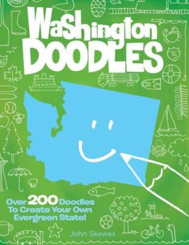 Washington Doodles: Over 200 Doodles to Create Your Own Eve - VERY GOOD ...