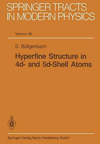 Hyperfine Structure in 4D- And 5d-Shell Atoms de S Buttgenbach | eBay