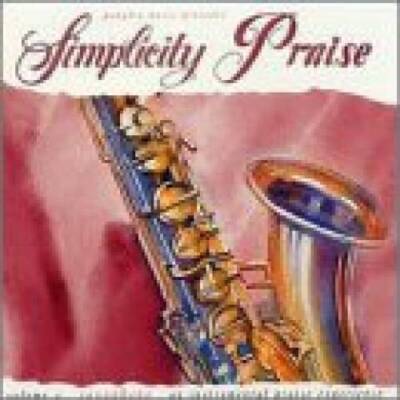 Simplicity Praise 4: Saxophone - Audio CD By Various Artists - GOOD | eBay