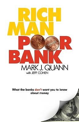 Rich Man Poor Bank by Quann, Mark J. -Paperback | eBay Australia