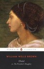 Clotel: or, The President's Daughter (Penguin Classics) - Paperback ...