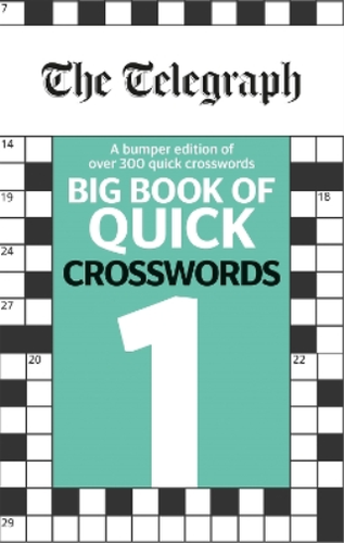 The Telegraph Big Book of Quick Crosswords 1 (Poche) Telegraph Puzzle ...