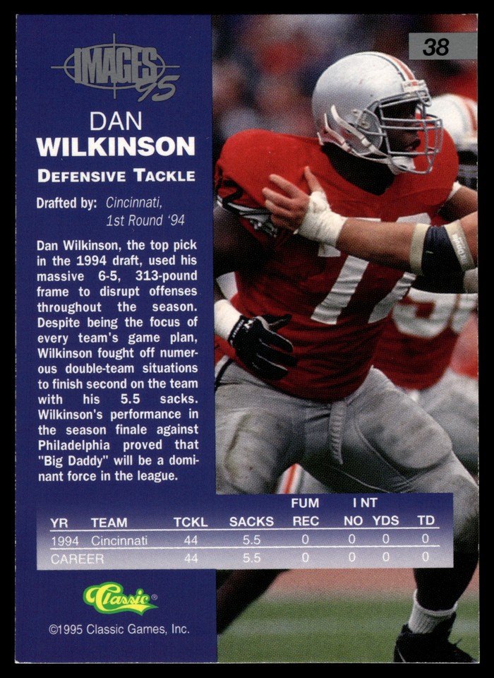 1995 Classic Images Dan Wilkinson #38 Cincinnati Bengals Football Card ...