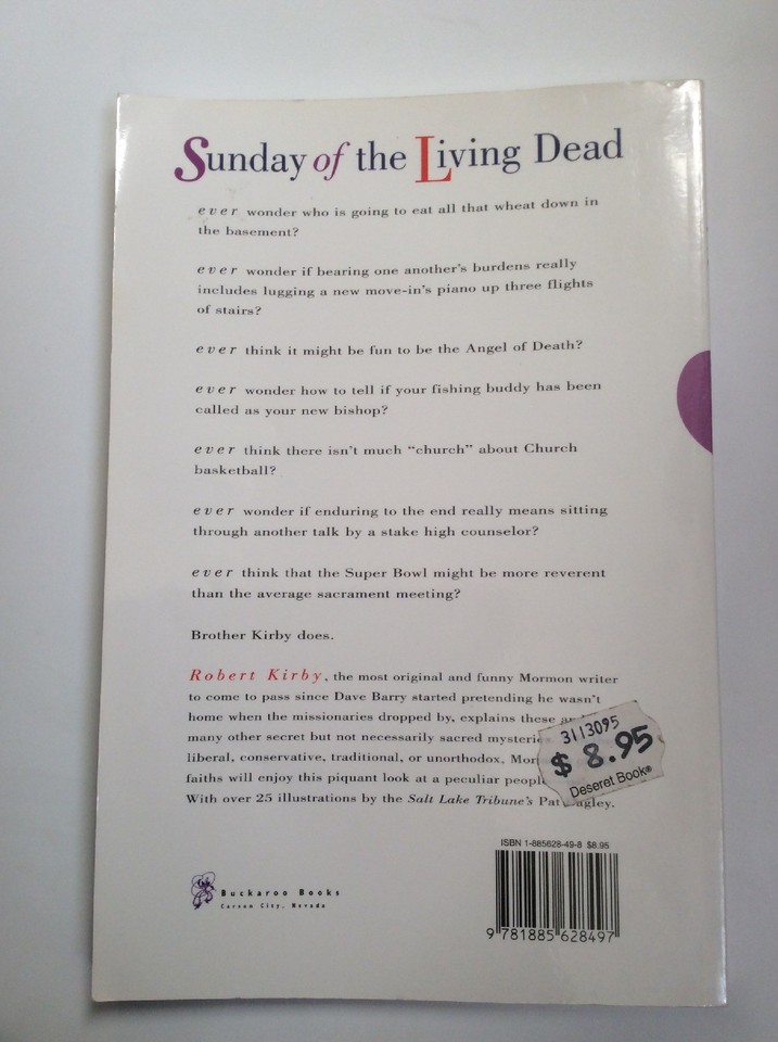 Sunday Living Dead Robert Kirby Pat Bagley Humor LDS Satire Utah Mormon ...