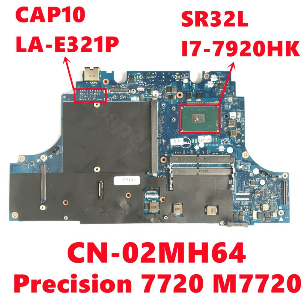 For DELL Precision 7720 M7720 with I7-7920HQ CPU Motherboard For DELL Precision 7720 M7720 with I7-7920HQ CPU Motherboard