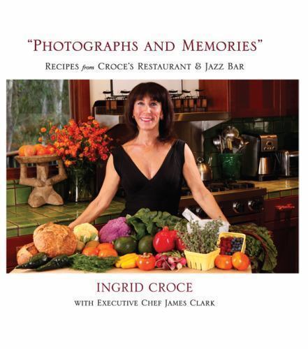 Photographs and Memories - Ingrid Croce, 9780988190504, hardcover ...