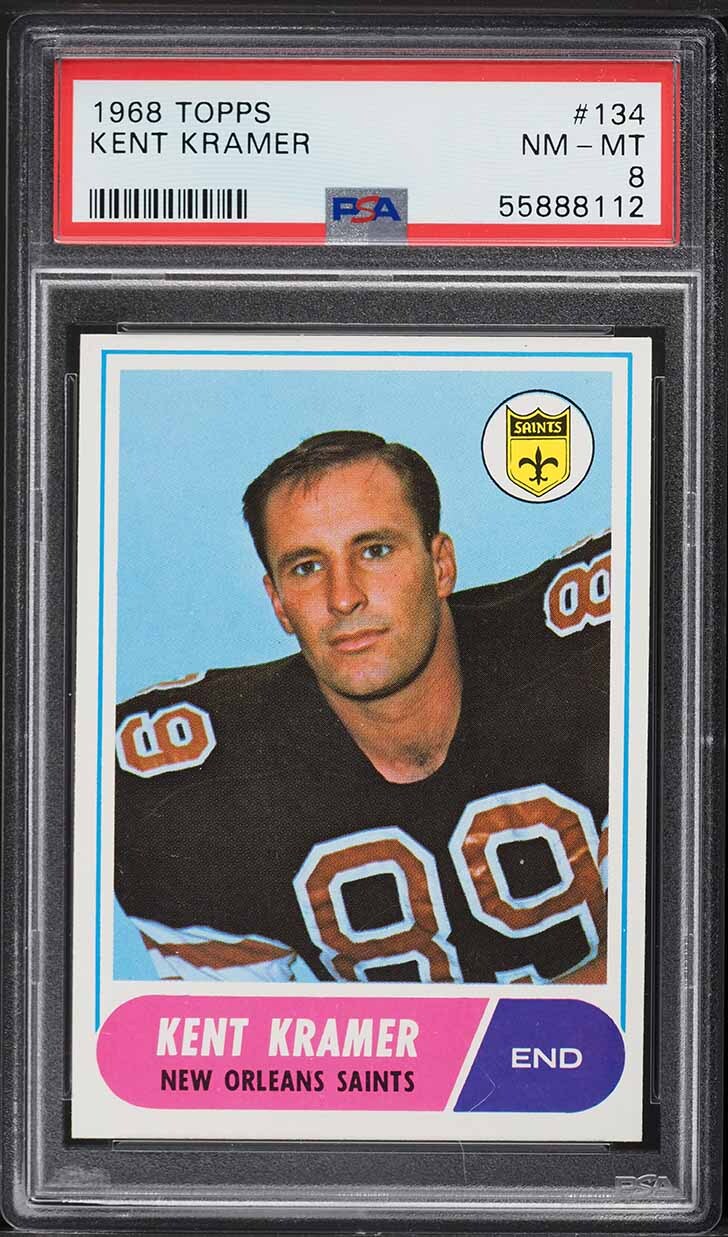 1968 Topps FB Card #134 Kent Kramer New Orleans Saints ROOKIE RC PSA 8 ...