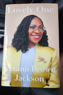 Lovely One Signed by Ketanji Brown Jackson 1st Ed / 1st Print Hardcover ...