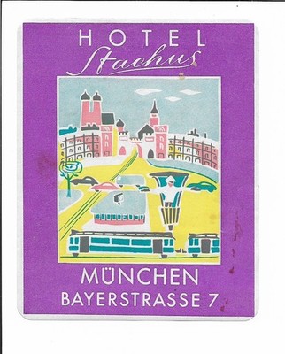 VINTAGE - HOTEL STACHUS MUNCHEN MUNICH GERMANY LUGGAGE LABEL - ORIGINAL ...