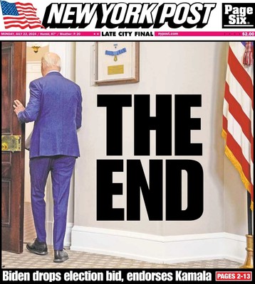 JOE BIDEN BOWS OUT THE END 2024 Trump Kamala Harris NY Post Newspaper ...
