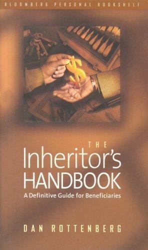Inheritor's Handbook : A Definitive Guide for Beneficiaries by Dan ...