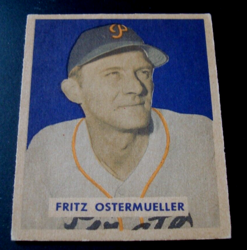1949 Bowman #227 FRITZ OSTERMUELLER PIRATES no creases VG-EX or better ...
