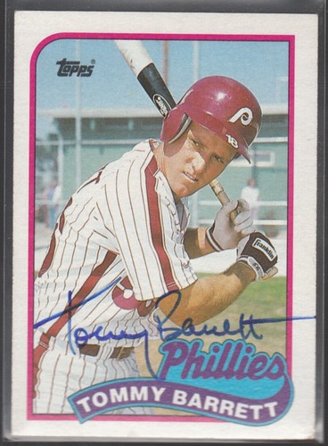 TOMMY BARRETT 1989 Topps #653 Philadelphia Phillies TTM/IP Signed ...