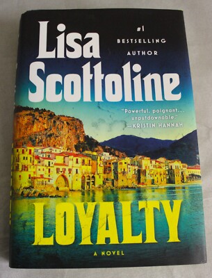 LOYALTY by LISA SCOTTOLINE 1ST EDITION/1ST PRITING-HC/DJ-COPYRIGHT 2023 9780525539803| eBay