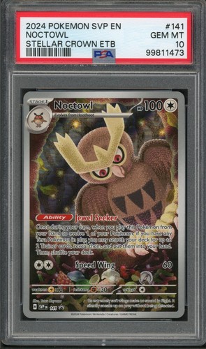 Pokemon PSA 10 Gem Mint Steller Crown ETB Black Star Promo Noctowl 141 ...