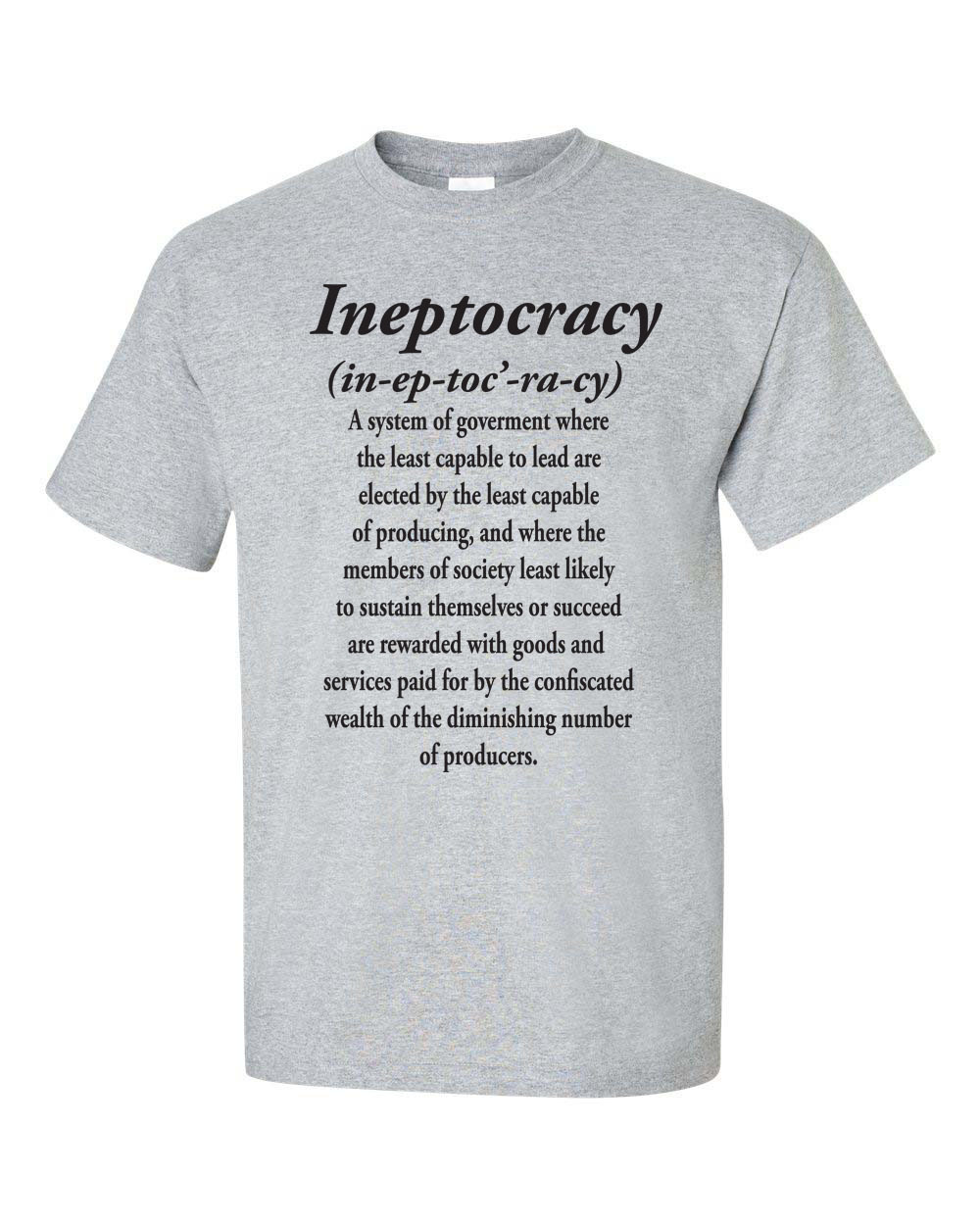 INEPTOCRACY System of Government Welfare Confiscated Wealth Men's Tee ...