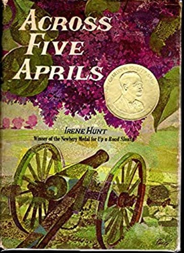 Across Five Aprils Irene Hunt 9780695801007| eBay